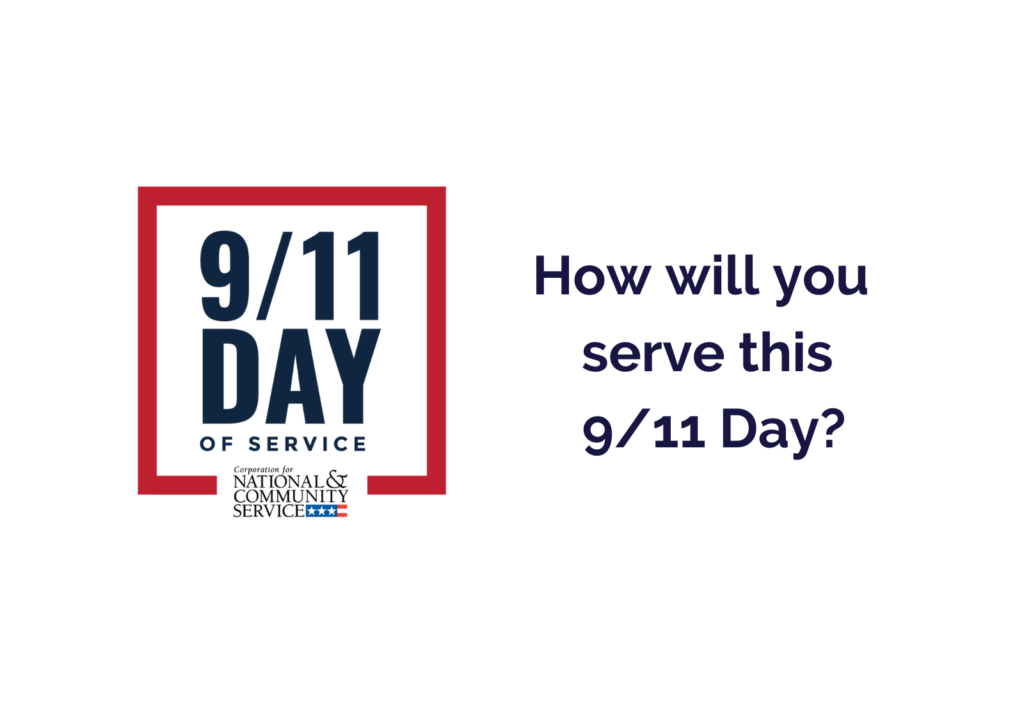 Observing the National Day of Service and Remembrance on September 11th ...